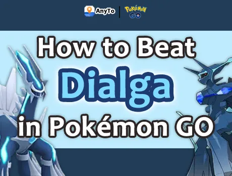 How to Beat Dialga in Pokémon GO: Weakness & Best Counters