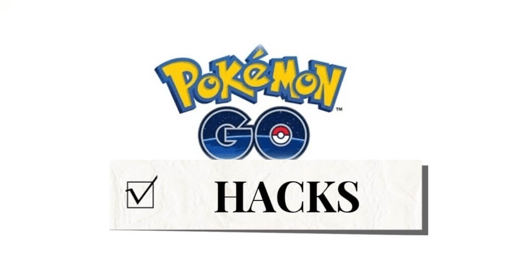 [2023] Simple Pokémon Go Hacks for iOS/Android