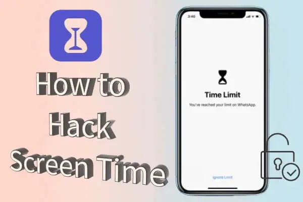 12 Proven Ways for How to Hack Screen Time on iPhone