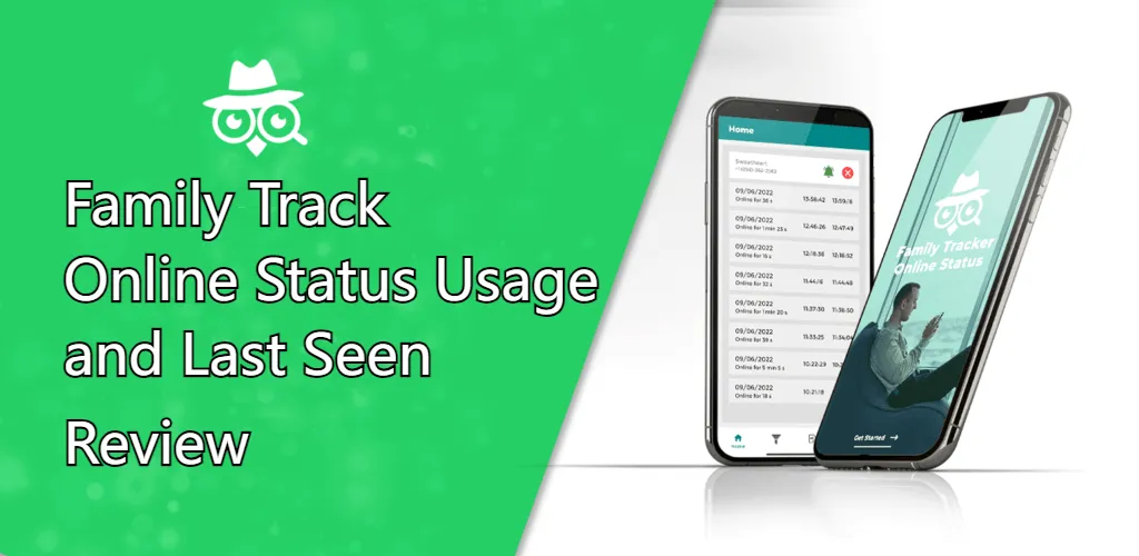 Family Track Online Status Usage and Last Seen Reviews