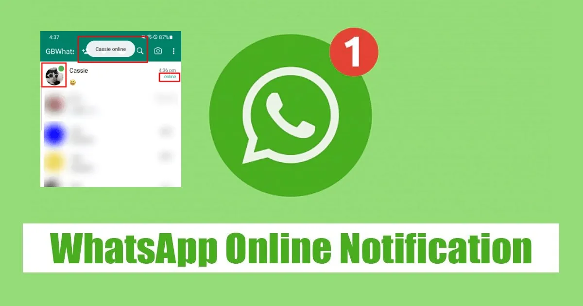 Best Way to Get WhatsApp Online Notifications (Android&iOS)