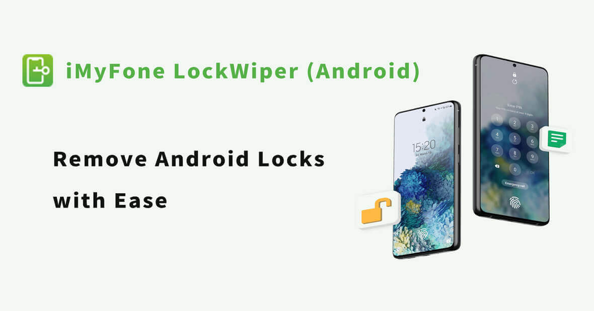 ביקורות משתמשים - ®iMyFone LockWiper(Android)[רשמית]