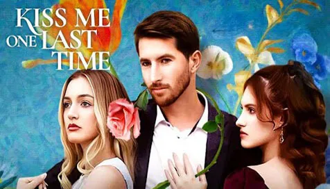 Kiss Me One Last Time Movie Summary: Plot, Cast, Where to Watch ...